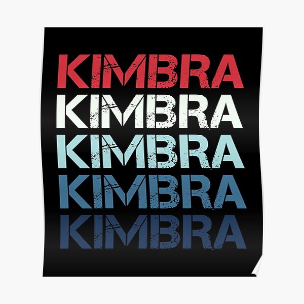 Póster «Camiseta con nombre de Kimbra - Camiseta de artículo de regalo ...