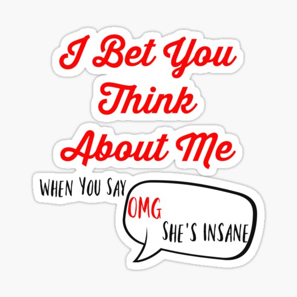 "She's Insane" Sticker by JadeEye | Redbubble