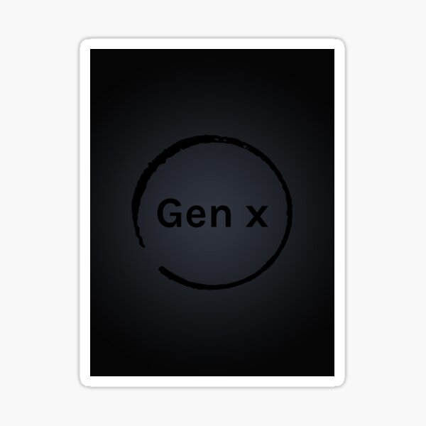 "Gen x" Sticker for Sale by POVbyWendy | Redbubble