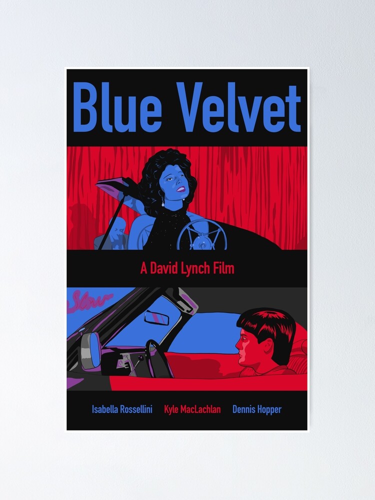 "Blue Velvet" Poster for Sale by JeffClark | Redbubble