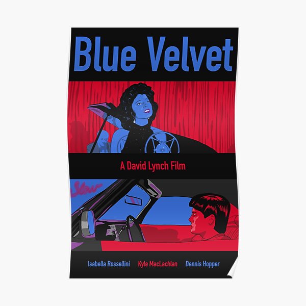 "Blue Velvet" Poster for Sale by JeffClark | Redbubble