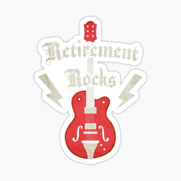 "Retirement Rocks Guitar Retiree Rocker Rock and Roll Music Musician ...
