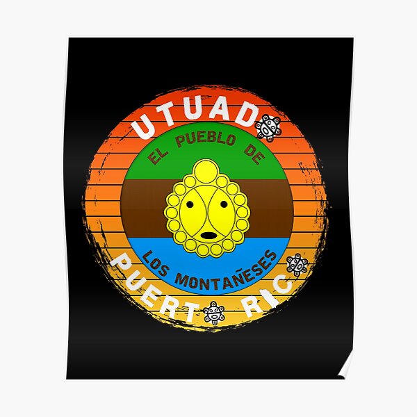 "Utuado, Puerto Rico, Bandera del Pueblo" Poster for Sale by ...