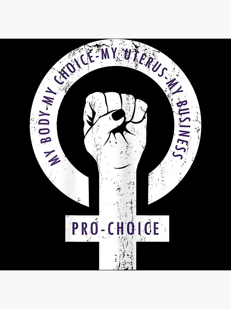 Póster «Derechos reproductivos My Body My Choice My Uterus Pro Choice ...