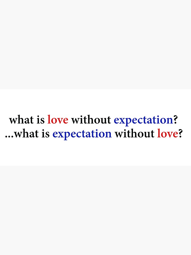 "What is Love Without Expectation? (Dimension 20) (Colour)" Sticker for ...