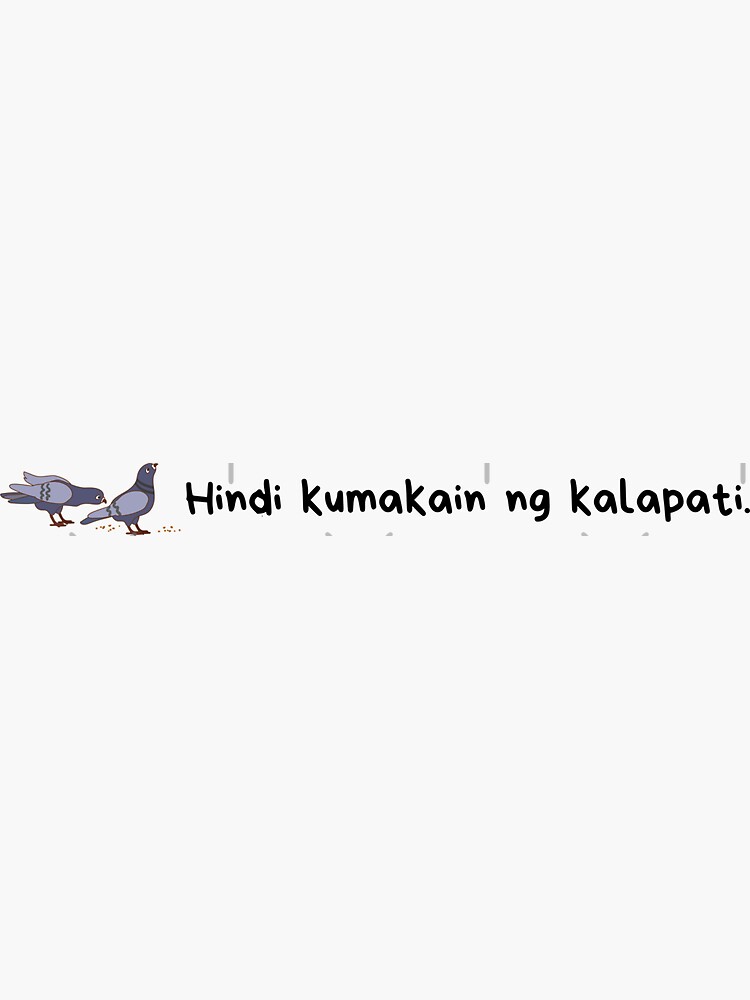 "Hindi Kumakain ng Kalapati, Humor, Tagalog, Pinoy humor, Funny ...