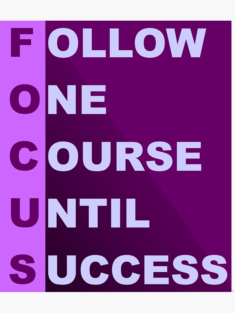 "A MOTIVATIONAL QNOTE FOLLOW ONE COURSE UNTIL SUCCESS (FOCUS)" Sticker ...