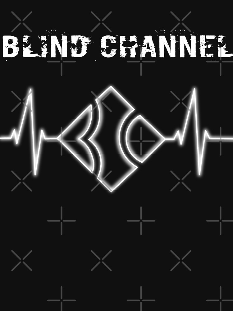 "Blind Channel" T-shirt for Sale by modesigne | Redbubble | blind ...