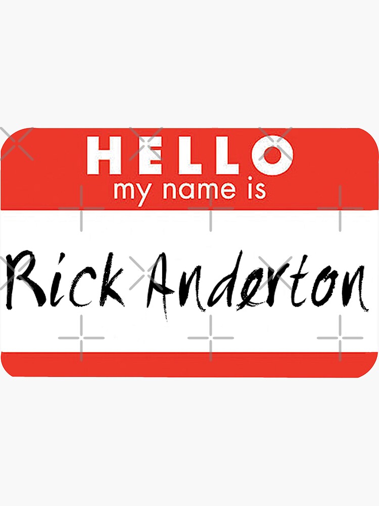 "Rick Anderton Name Tag" Sticker for Sale by laurenpaulin | Redbubble