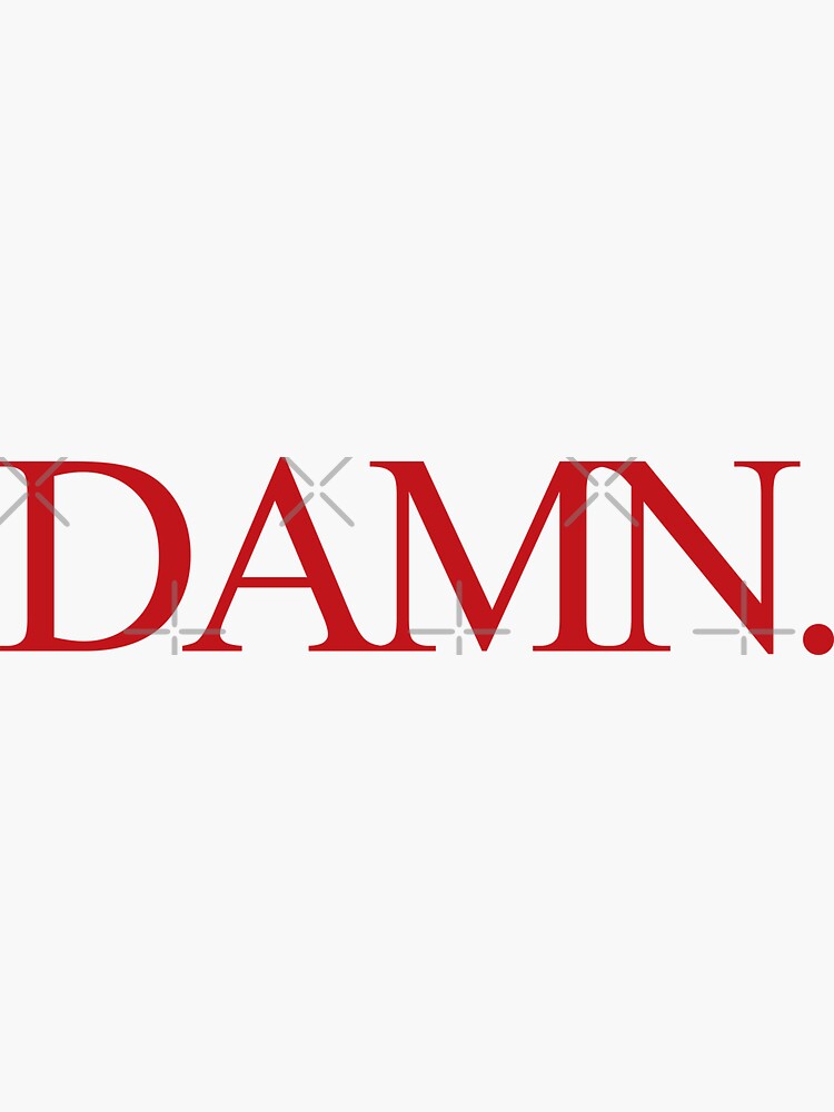 "damn. by kendrick lamar logo" Sticker by natalieneven1 | Redbubble