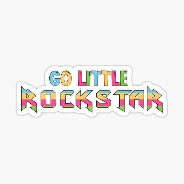 "Go Little Rockstar Cute" Sticker for Sale by STYLEPLUS | Redbubble