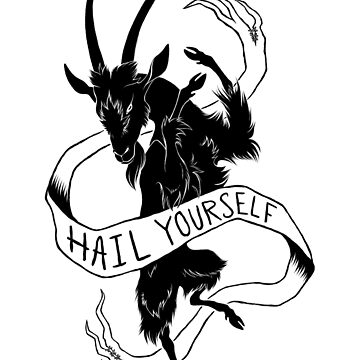 "Hail Yourself" Art Board Print for Sale by Zelaphas | Redbubble