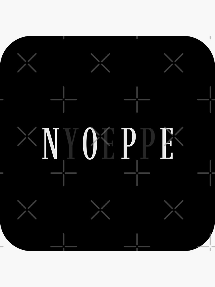 "Nope Yep" Sticker for Sale by geek-updated | Redbubble