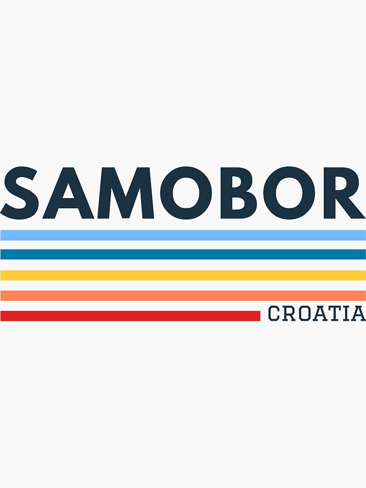 "Samobor Croatia" Sticker for Sale by europelines | Redbubble