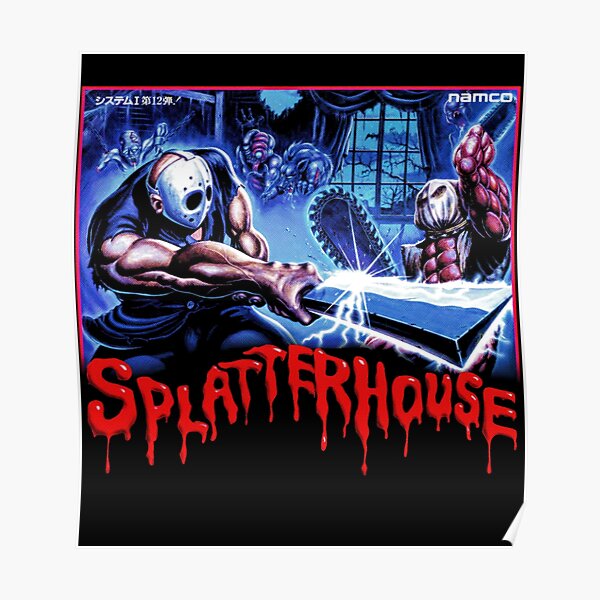 "Splatterhouse" Poster for Sale by jenkem69 | Redbubble