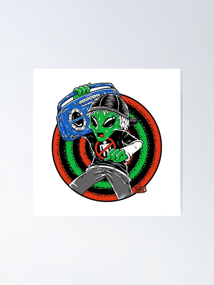 "Hip Hop Alien" Poster by flyingstroke | Redbubble