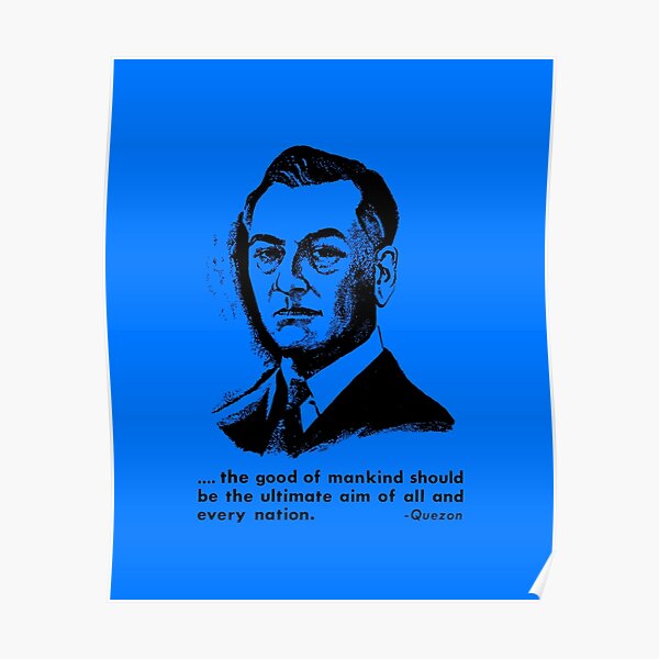 "Manuel L. Quezon" Poster by truthtopower | Redbubble