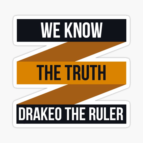 "Drakeo the Ruler We Know the Truth, Los Angeles Raper" Sticker for ...