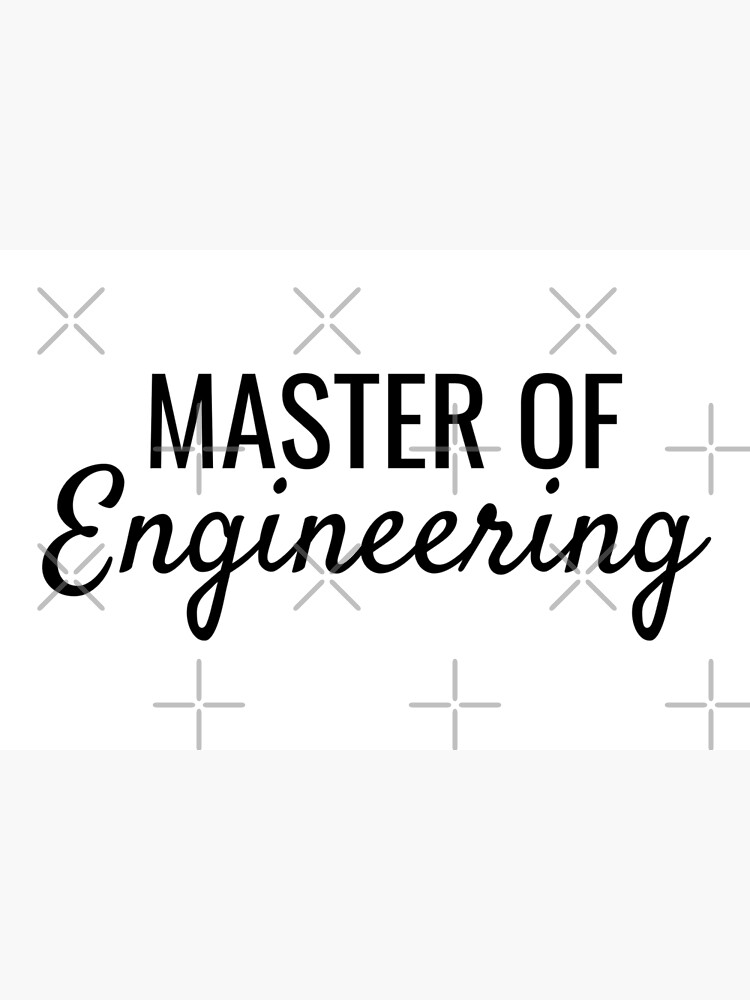 "Master of Engineering Block and Cursive University Text Design" Poster ...