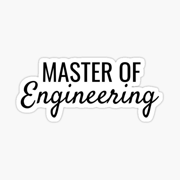 "Master of Engineering Block and Cursive University Text Design ...