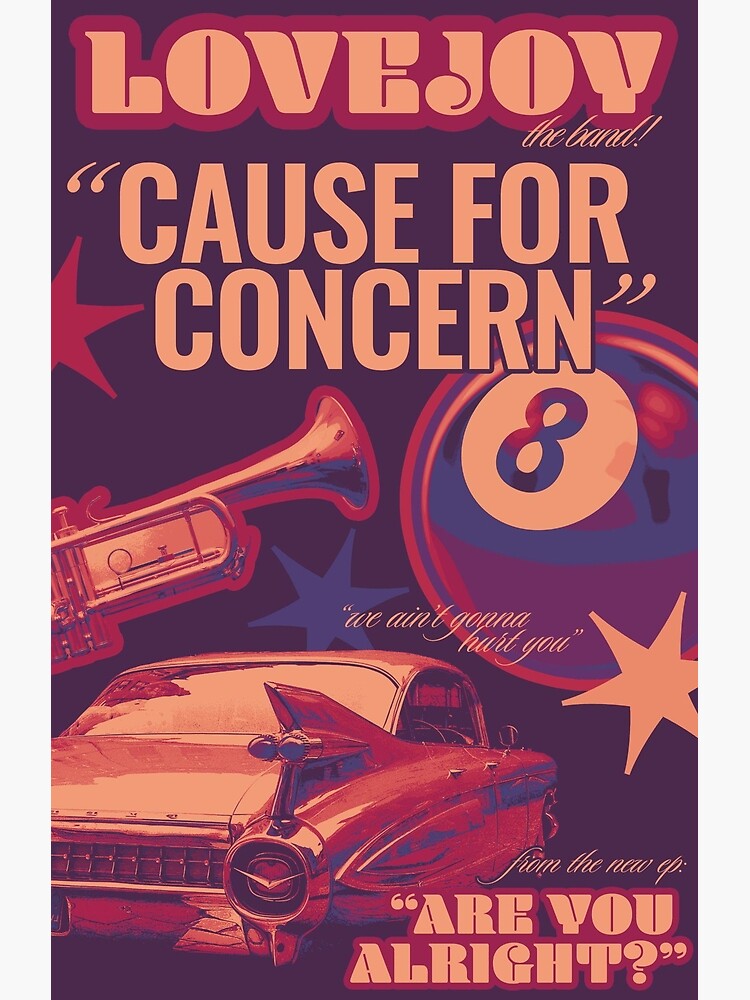 "Cause For Concern Poster" Poster for Sale by angelinacame | Redbubble