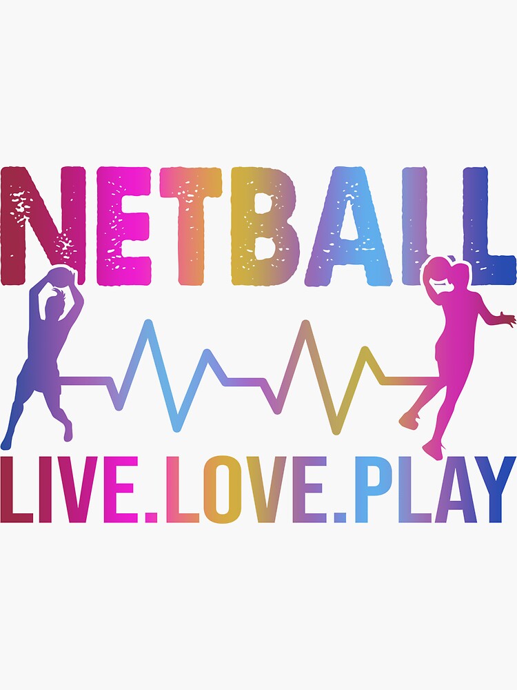 "Live Love Sport Netball" Sticker for Sale by EthanAllen76 | Redbubble