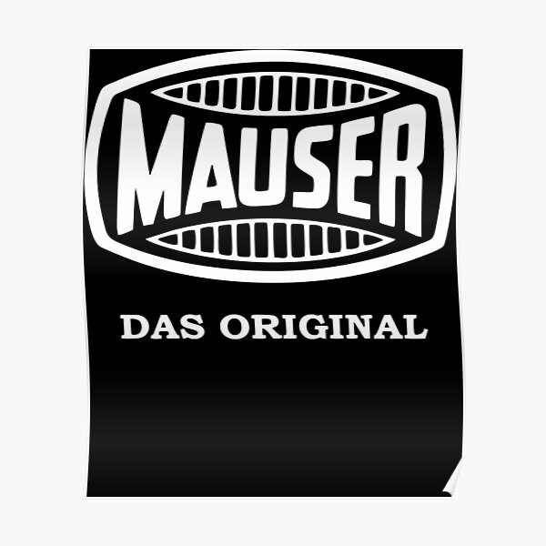 "mauser logo Classic Essential " Poster for Sale by ColleenPratt ...