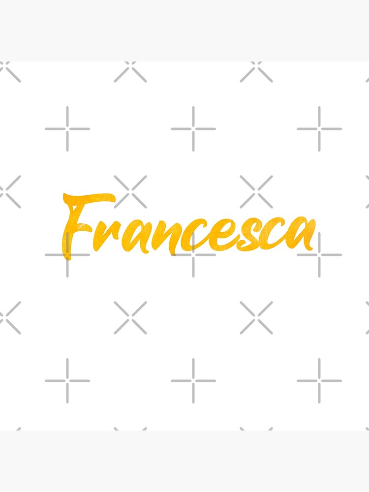 "Premium Custom Name - Francesca" Poster for Sale by DitaNadiaStore ...