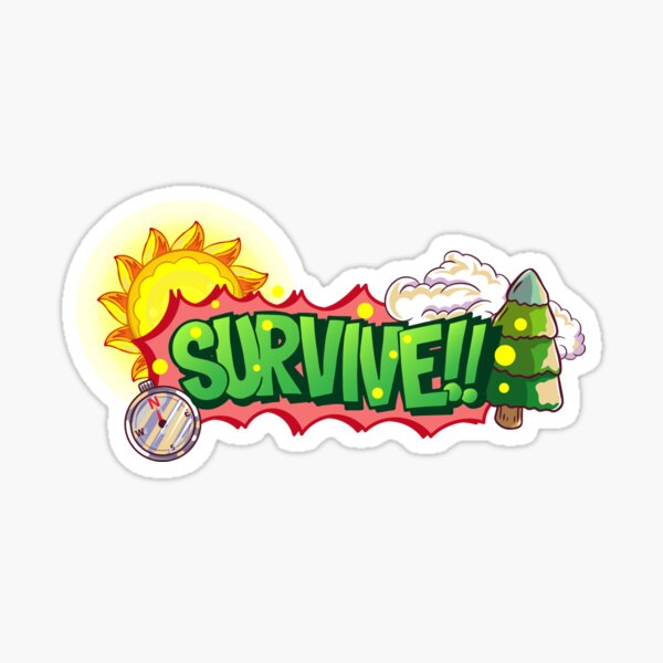 "SURVIVE!" Sticker for Sale by meth12 | Redbubble