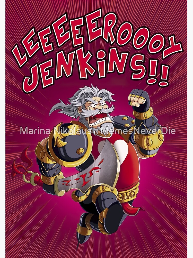 "Leeroy Jenkins Running Meme" Art Print for Sale by MarinaNikolaus ...