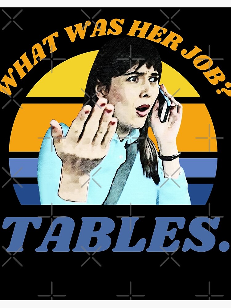 "I Think You Should Leave Dirty Tables, Her Job is Tables, ITYSL ...