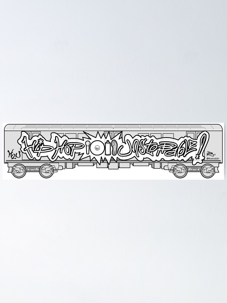 "H2U Icon: Train Graffiti “HipHop Unstoppable”" Poster for Sale by ...