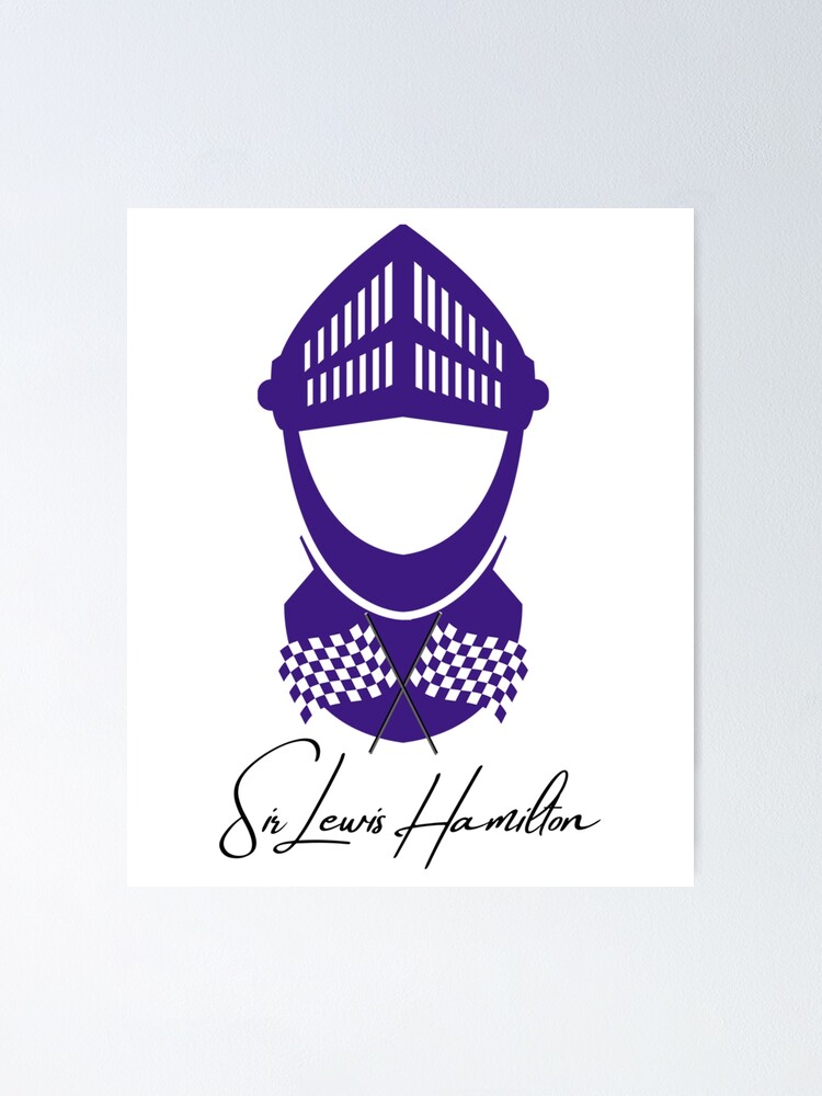 "Sir Lewis Hamilton Purple Knight Helmet " Poster for Sale by ...