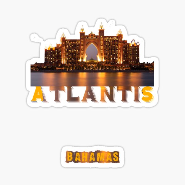 "Atlantis Bahamas" Sticker for Sale by Fersan | Redbubble