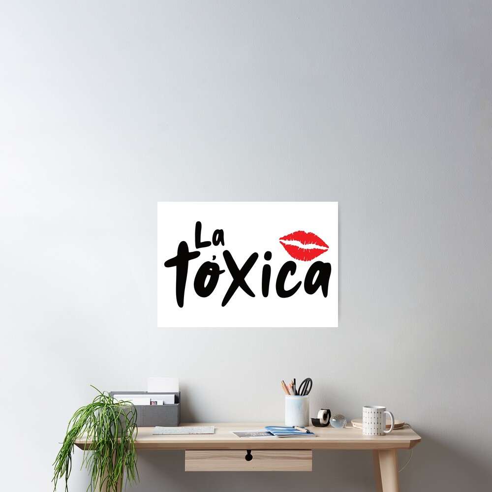 "La Toxica - Black Font" Poster for Sale by DeathandTaxxes | Redbubble
