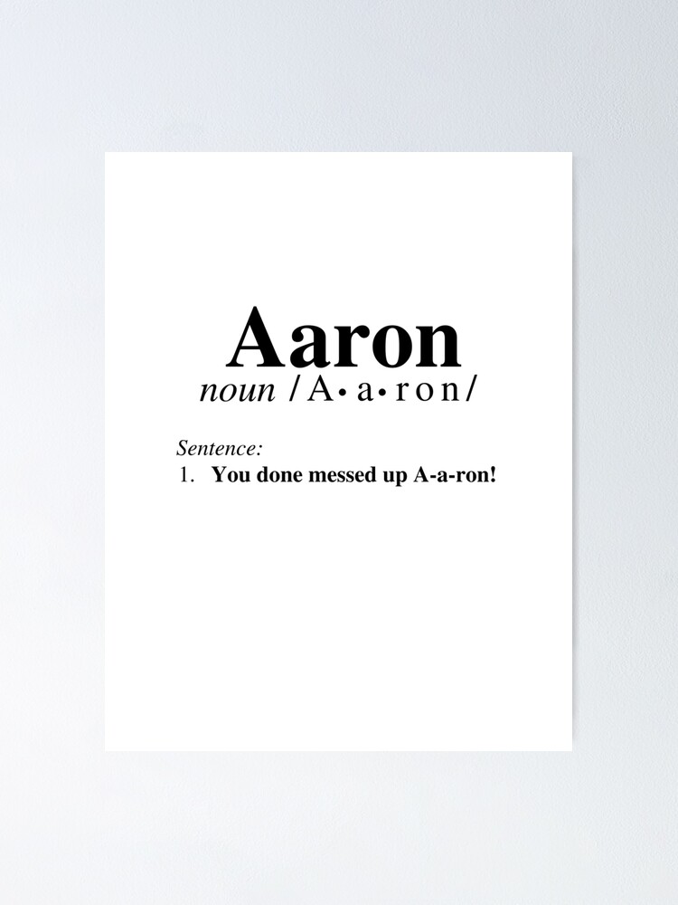 "Aaron Name Definition "You done messed up Aaron!" (Key and Peele ...