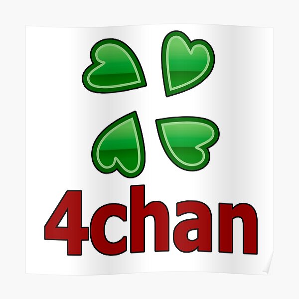 "4chan logo" Poster by Kelig69 | Redbubble