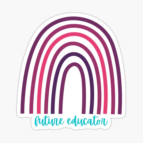 "Future Educator" Sticker by techteacher2415 | Redbubble