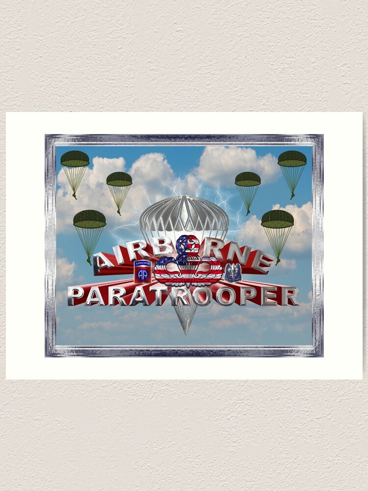 "82nd Airborne Division “AIRBORNE PARATROOPERS”" Art Print for Sale by ...