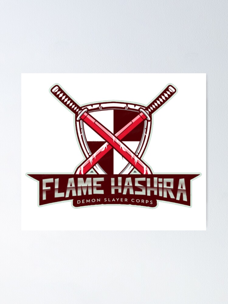 "Flame Hashira Slayer Demon corps " Poster for Sale by SushiRoll54 ...