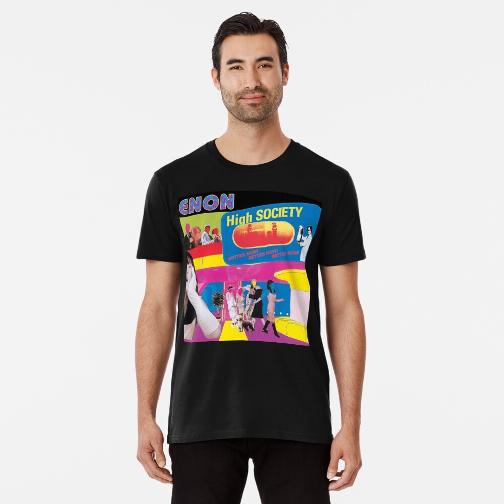 "Enon High Society Premium T-Shirt.png" Poster for Sale by ElliottSmI ...