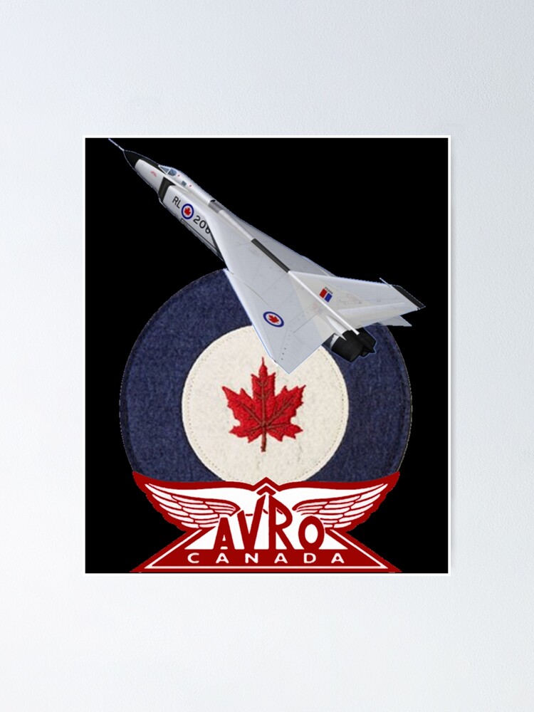 "Avro Arrow Avro Canada " Poster for Sale by FaraDesignCA | Redbubble