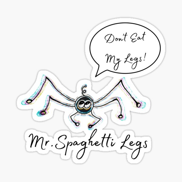 "Mr Spaghetti Legs Sticker" Sticker by maddiedeejones | Redbubble