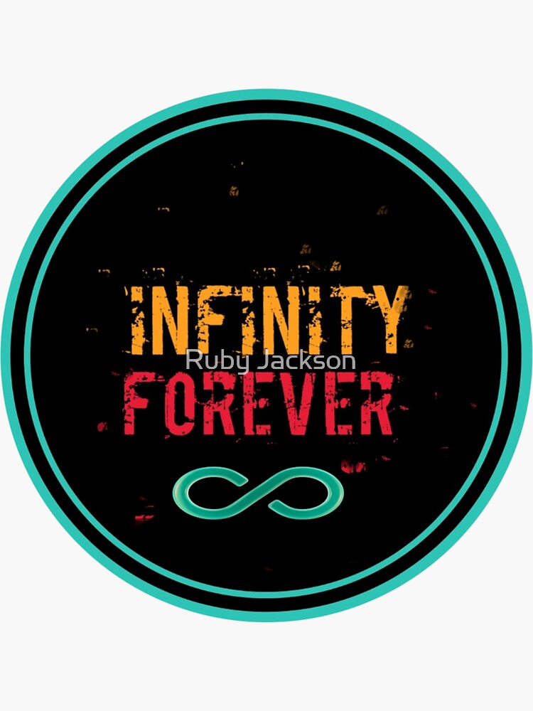 "Infinity Forever, Forever Infinite" Sticker for Sale by Ruby1036 ...