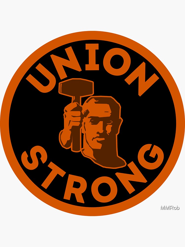 "Union Strong " Sticker for Sale by MMRob | Redbubble
