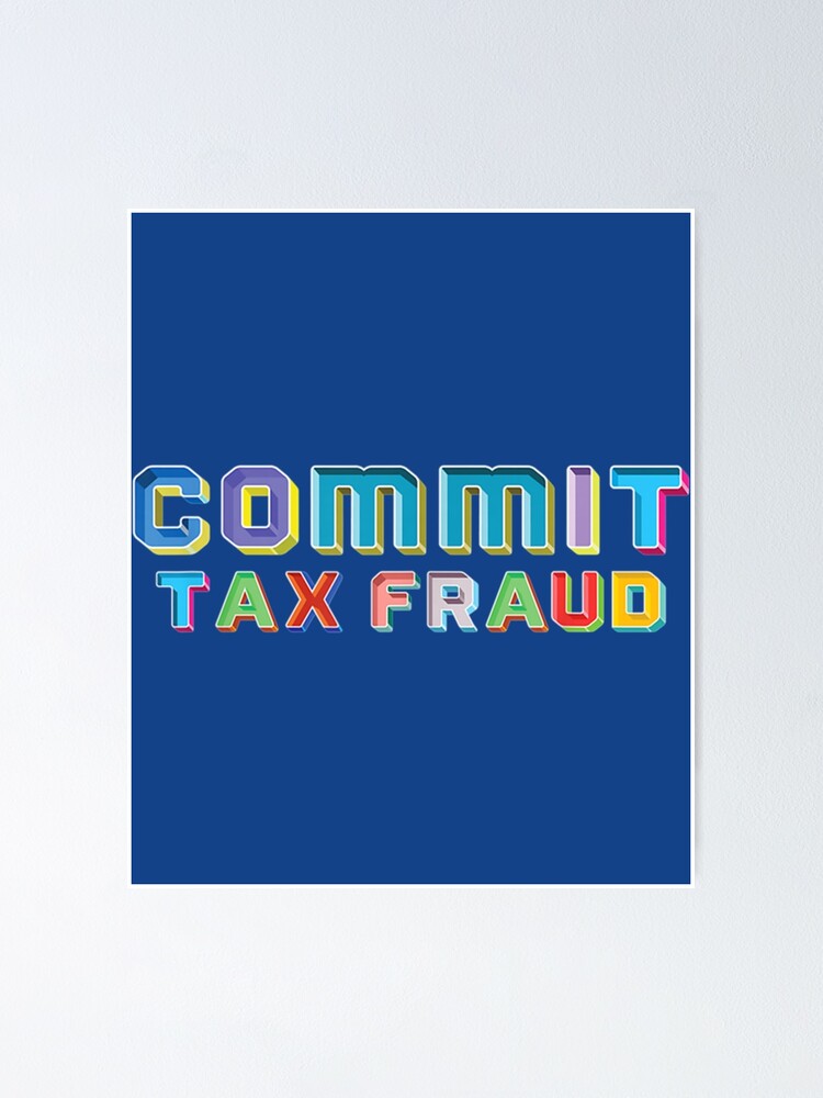 "Funny commit tax fraud LOvers Memes Gift Barneey commit tax fraud ...