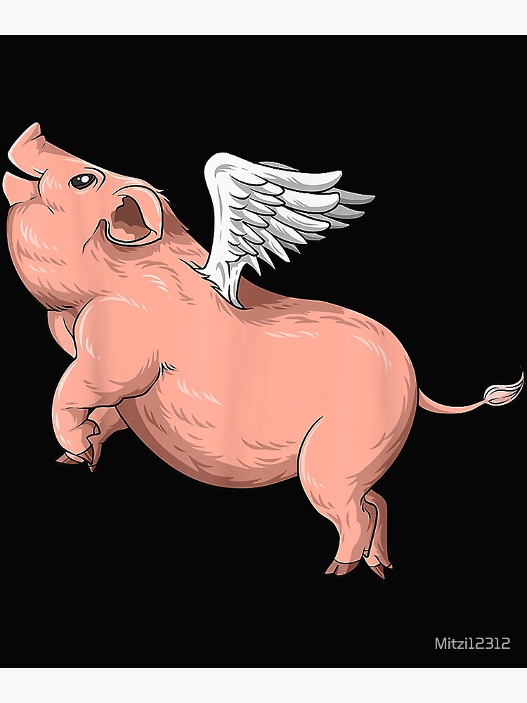 "Flying Pig with Wings Fly Pig Lovers" Poster for Sale by Mitzi12312 ...