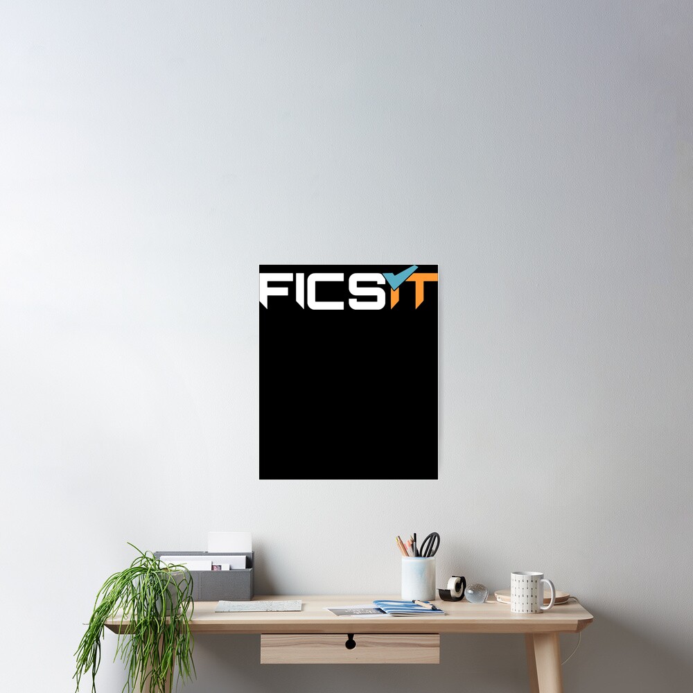"FICSIT Satisfactory Logo " Poster by thaliamurra | Redbubble