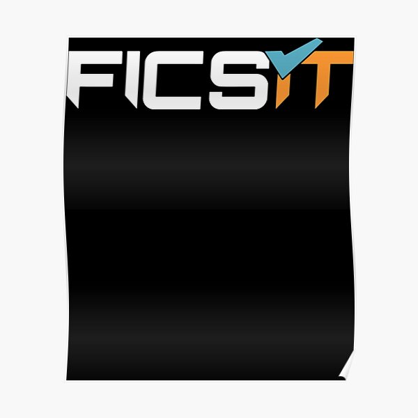 "FICSIT Satisfactory Logo " Poster by thaliamurra | Redbubble