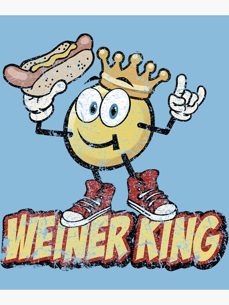 "Weiner King" Poster for Sale by LiliputStore | Redbubble